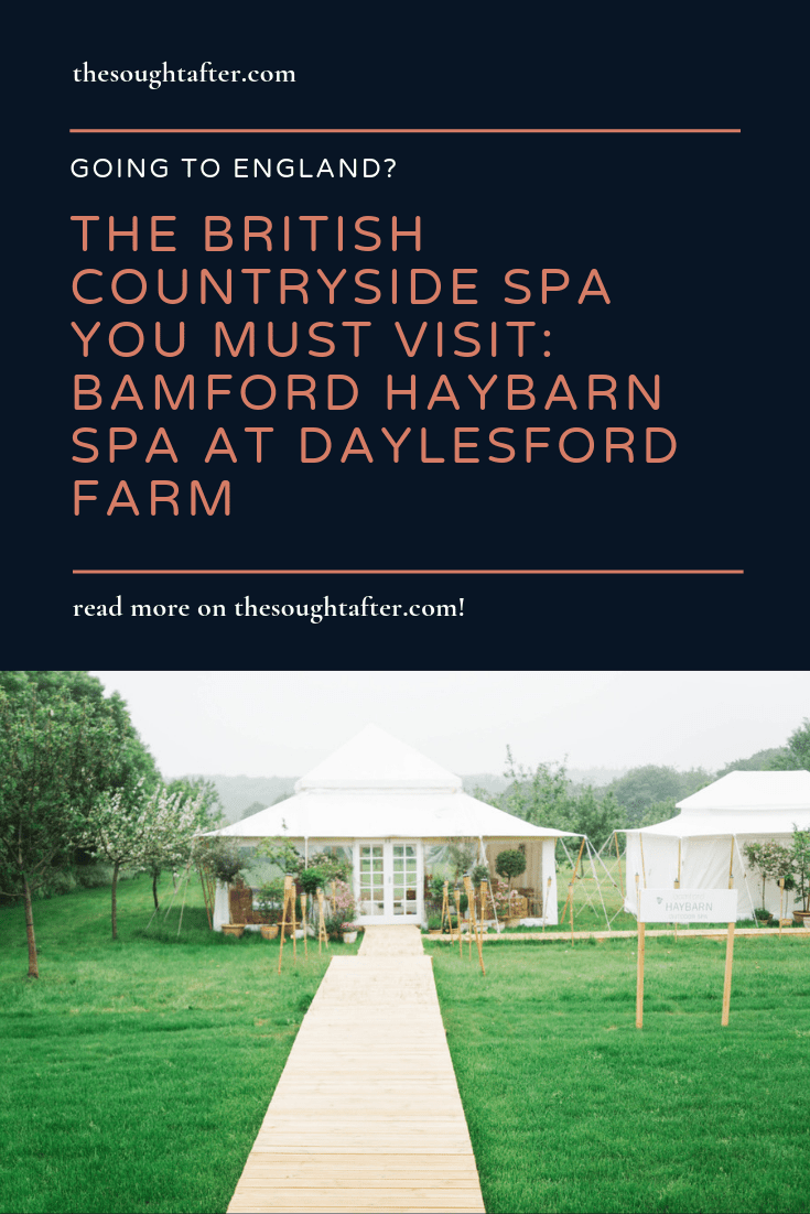 Bamford Haybarn Spa at Daylesford Farm
